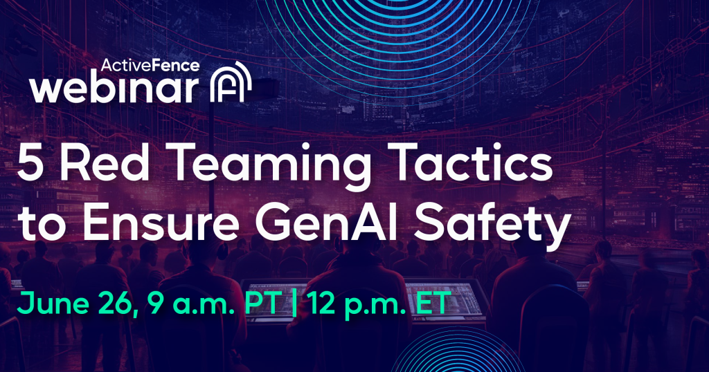 5 Red Teaming Tactics to Ensure GenAI Safety - Trust & Safety ...