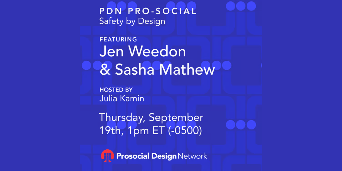 PDN Pro-Social: Safety by Design - Trust & Safety Professional Association