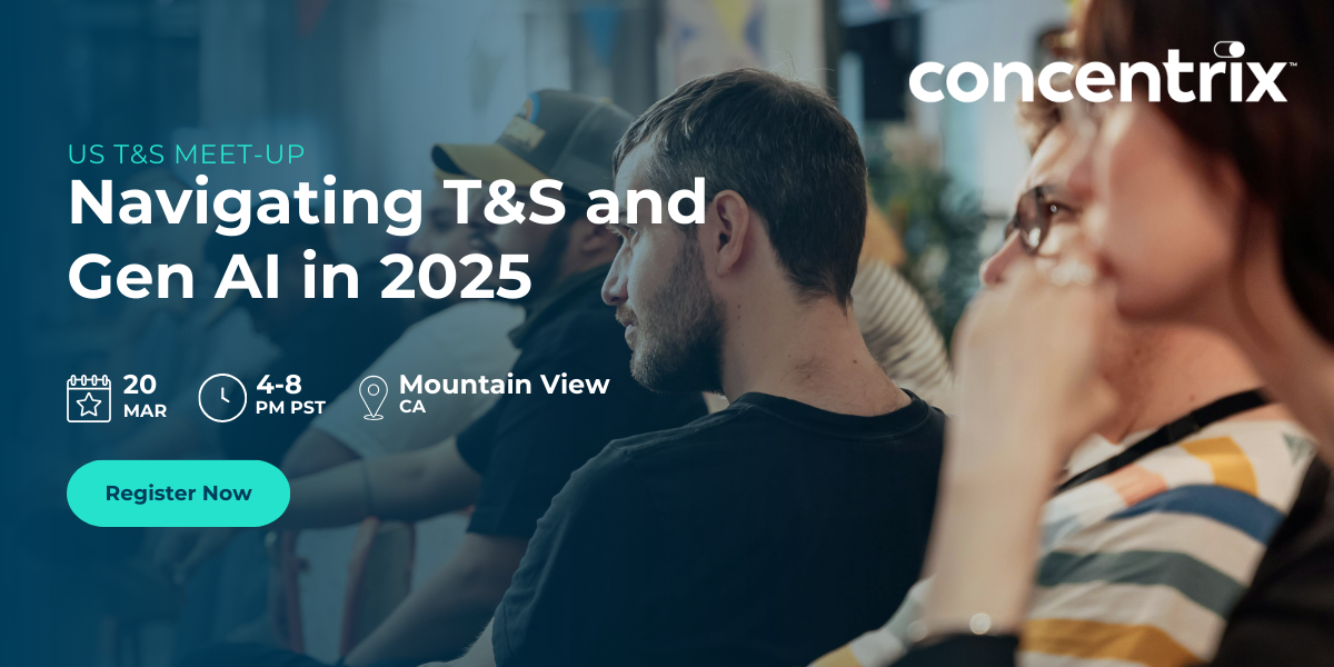 US Trust & Safety Meet-up: Navigating T&S and GenAI in 2025 - Trust ...
